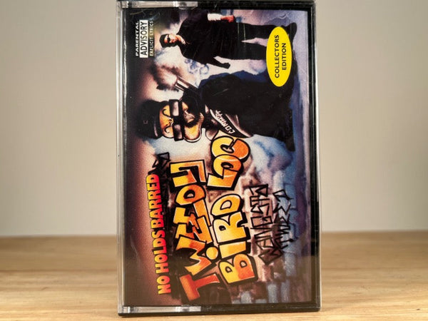 TWEEDY BIRD LOC – no holds barred – BRAND NEW CASSETTE TAPE – TAPEHEAD CITY