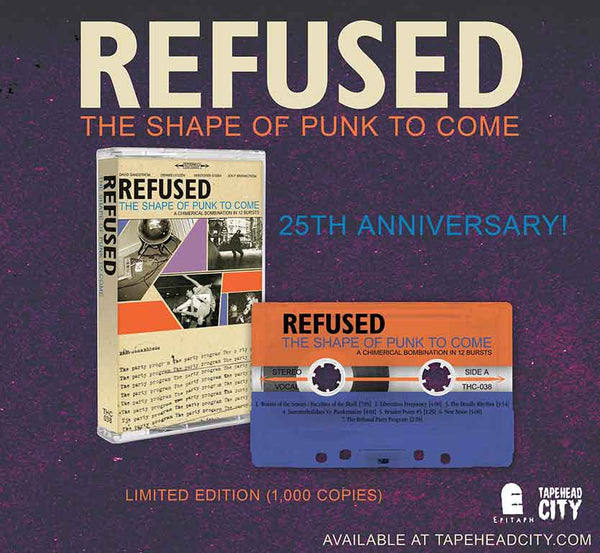 REFUSED - The Shape of Punk to Come - BRAND NEW CASSETTE TAPE ...